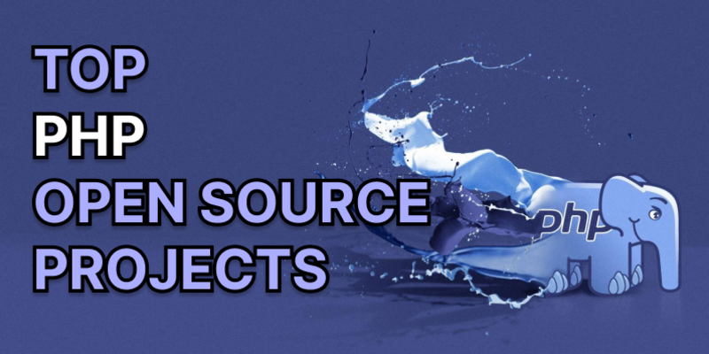 TOP 74 Php Open Source Projects in 2025